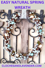 Easy Natural Spring Wreath - Cloches & Lavender
